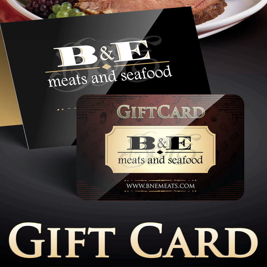 Gift Cards – B & E MEATS AND SEAFOOD
